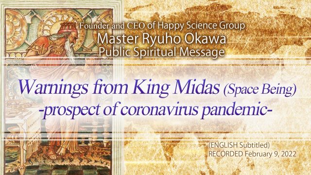 “Warnings from King Midas (Space Being) – prospect of coronavirus ...